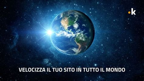 CDN Keliweb Prova Gratis Il Servizio Per Velocizzare Il Tuo Sito