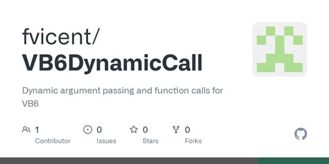 GitHub Fvicent VB DynamicCall Dynamic Argument Passing And Function Calls For VB
