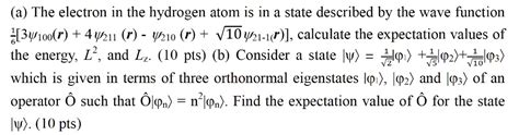 [get Answer] A The Electron In The Hydrogen Atom Is In A State