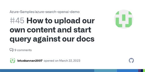 How To Upload Our Own Content And Start Query Against Our Docs Issue
