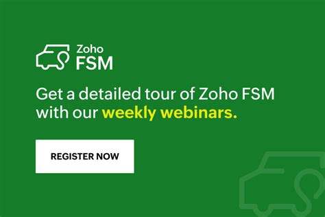 Sign Up For Zoho Fsm Start Your 14 Day Free Trial Today