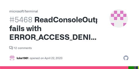 ReadConsoleOutput Fails With ERROR ACCESS DENIED Across IL Boundary Issue Microsoft