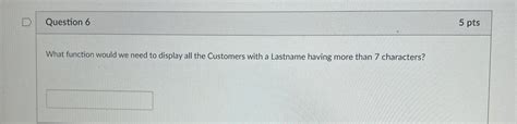Solved Question 65 ﻿ptswhat Function Would We Need To