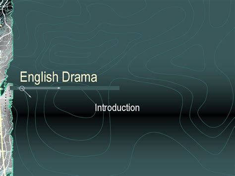 English Drama Introduction word文档在线阅读与下载 无忧文档