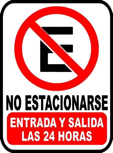 Kit 2 Señalamientos No Estacionarse En Venta En Ecatepec De Morelos