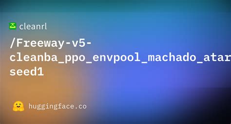 Cleanrl Freeway V5 Cleanba Ppo Envpool Machado Atari Wrapper Seed1