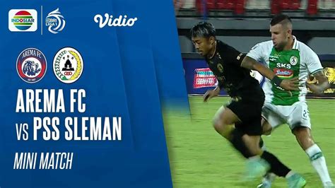 Mini Match Arema FC VS PSS Sleman BRI Liga Vidio