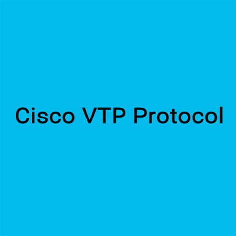 پروتکل Vtp چیست؟ راه اندازی Vtp در سوییچ سیسکو آموزش رایگان Ccna