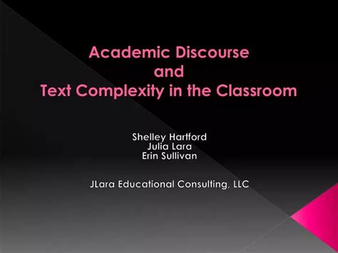 Ppt Academic Discourse And Text Complexity In The Classroom Powerpoint Presentation Id2204339