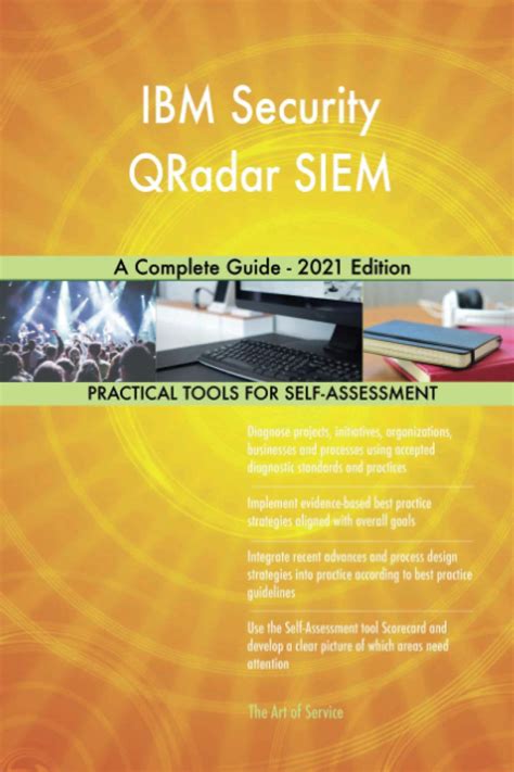Ibm Security Qradar Siem A Complete Guide 2021 Edition The Art Of Service Ibm Security