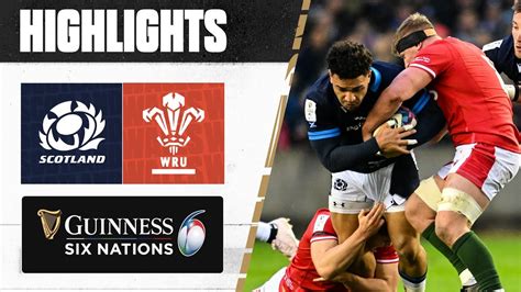 Highlights 🏴󠁧󠁢󠁳󠁣󠁴󠁿 Scotland V Wales 🏴󠁧󠁢󠁷󠁬󠁳󠁿 2023 Guinness Six