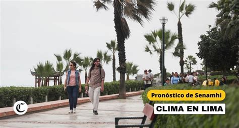 Revisa Lo último Del Clima En Lima Este 7 De Octubre Respuestas El