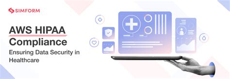 AWS HIPAA Compliance Ensuring Data Security In Healthcare