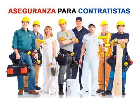 Emprende Negocios Los Tipos De Aseguranza Para Contratistas Requeridos