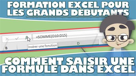 Apprendre Saisir Une Formule Dans Excel Apprendre Excel Pour Les