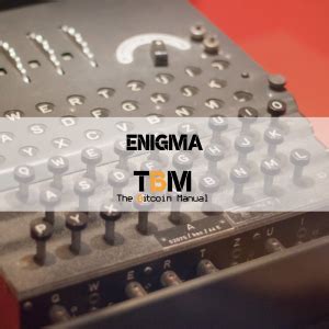 What Is The Enigma Network The Bitcoin Manual