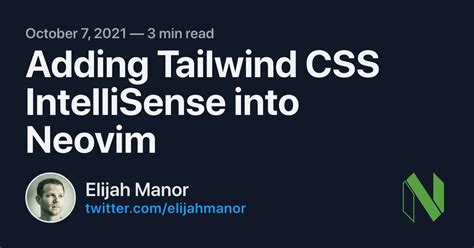 Adding Tailwind Css Intellisense Into Neovim