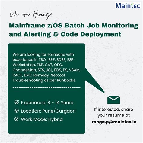 Maintec We Are Hiring Mainframe Zos Batch Job Monitoring And Alerting And Code Deployment