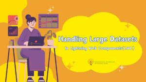 Lightning Web Components LWC Styling CSS And Design Best Practices Salesforce Shastras