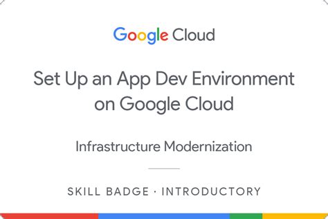 Set Up An App Dev Environment On Google Cloud Google Cloud Skills Boost