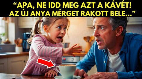 Apa Ne Idd Meg Azt A KÁvÉt Az Új Anya MÉrget Tett Bele Mondta A