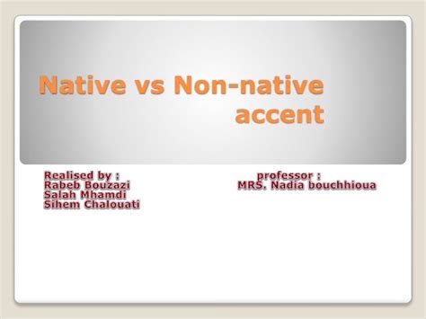 Native Vs Non Native Accent