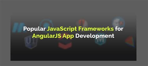 Best Angular JavaScript Frameworks Available In 2018