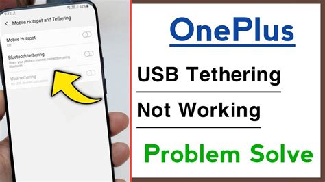 OnePlus USB Tethering Not Working Problem Solve YouTube