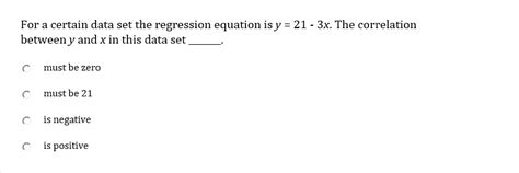 solved for a certain data set the regression equation is y