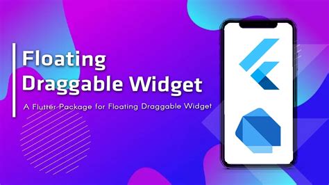 A Flutter Package For Floating Draggable Widget