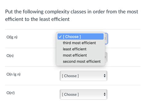 solved put the following complexity classes in order from