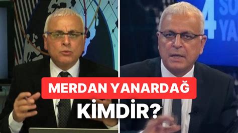 Merdan Yanardağ Kimdir Neden Gözaltına Alındı Onedio
