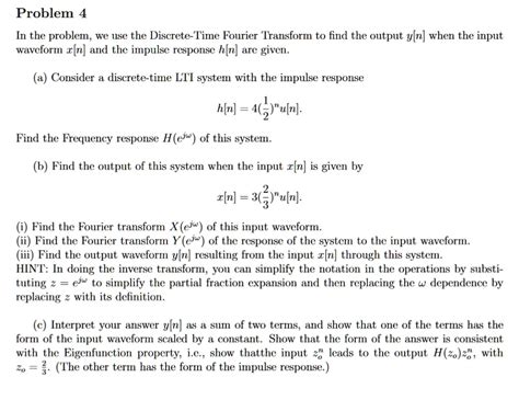 Solved Text Problem 4 In This Problem We Will Use The Discrete Time