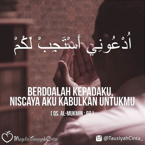 Selama Kita Masih Berdo A Kepada Allah Insyaa Allah Akan Allah Kabulkan Meskipun Belum Tahu