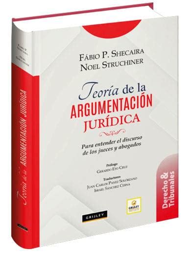 TEORIA DE LA ARGUMENTACION JURIDICA Librería Juridica Legales
