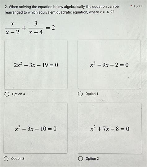 Solved When Solving The Equation Below Algebraically The