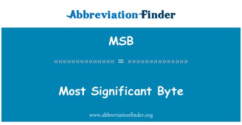 Msb 代表 最高有效字节 Most Significant Byte