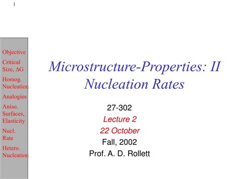 Ppt Microstructure Properties Ii Nucleation Rates Powerpoint Presentation Id 625391