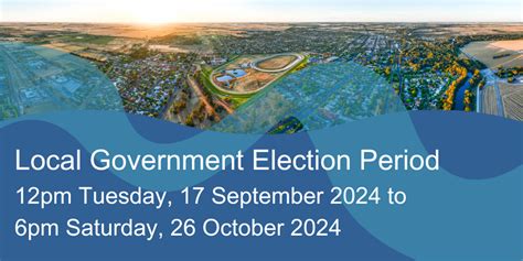 Local Government Election Caretaker Period Mirage News