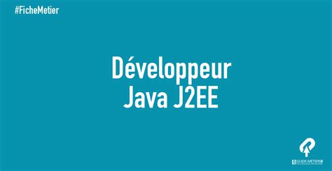 Développeur Java J2ee Métier Formation Salaires