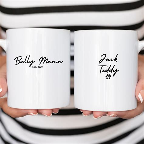 Bully Dog Mom Coffee Mug With Names Personalized Dog Mama T Custom