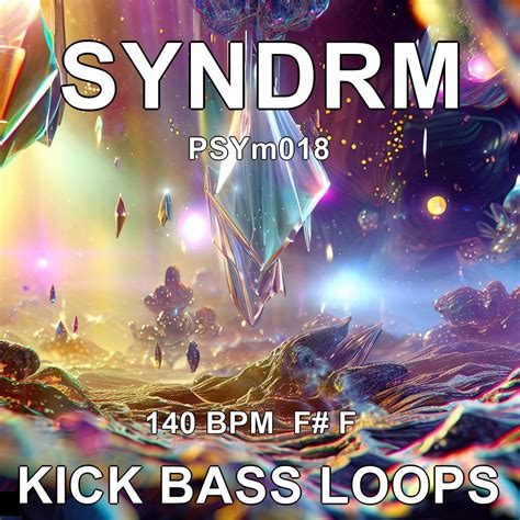 Syndrm Psym018 Kick Bass Loop Patterns Grooving Kicks Rolling