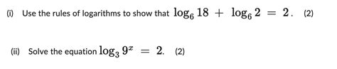 Solved I Use The Rules Of Logarithms To Show That Chegg