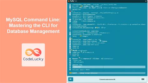 Mysql Command Line Mastering The Cli For Database Management Codelucky