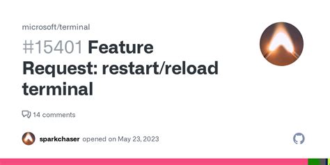 Feature Request Restart Reload Terminal Issue 15401 Microsoft