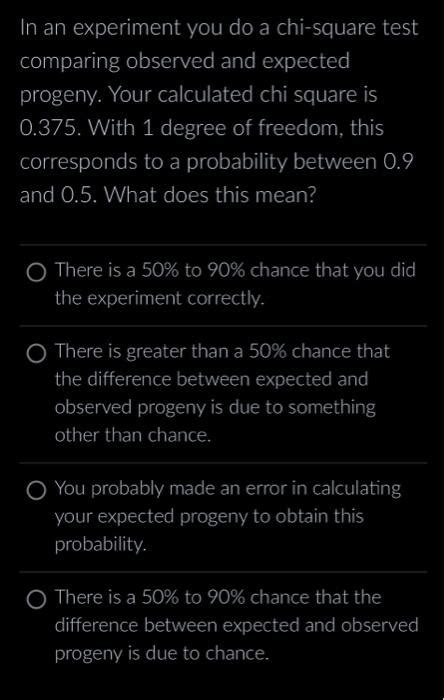 [solved] In An Experiment You Do A Chi Square Test Compari