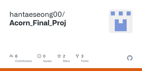 GitHub Hantaeseong00 Acorn Final Proj