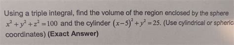 solved using a triple integral find the volume of the