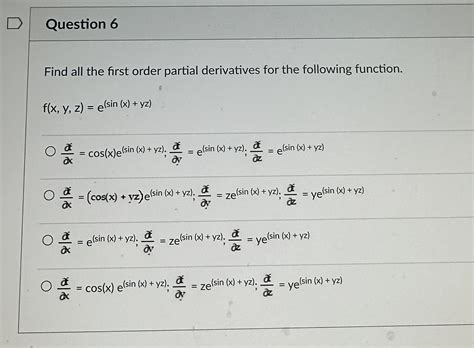 Solved Question 6find All The First Order Partial