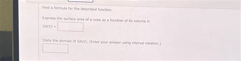 Solved Find A Formula For The Described Functionexpress The